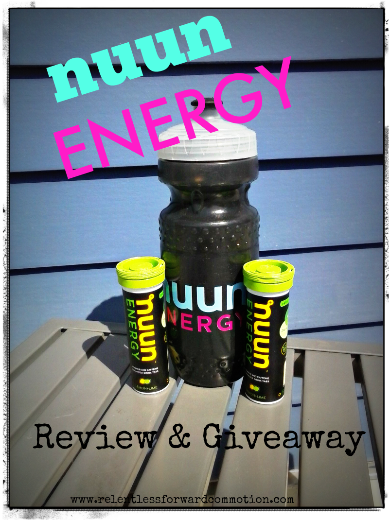 Nuun Energy Review & Giveaway - RELENTLESS FORWARD COMMOTION
